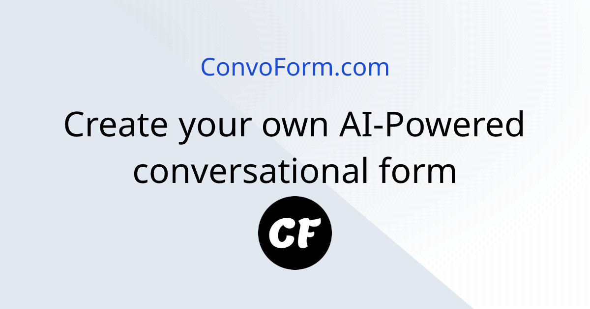 ConvoForm | Create Conversational Forms